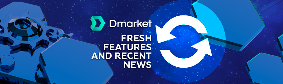DMarket Update: Fresh Features and Recent News | DMarket | Blog